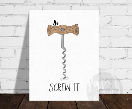 Screw It Print – Paper Violet Designs